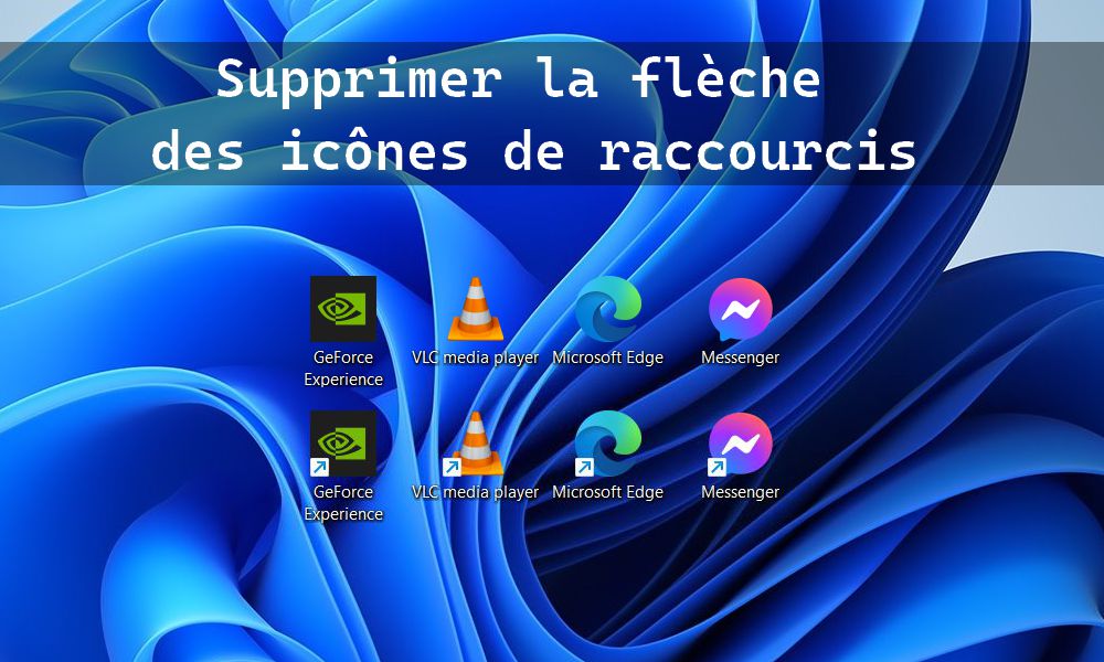 Supprimer la flèche de raccourci des icônes dans Windows 11
